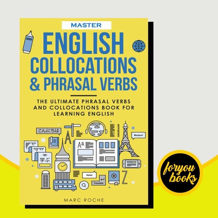 Master English Colocations & Phrasal Verbs: The Ultimate Phrasal Verbs ...