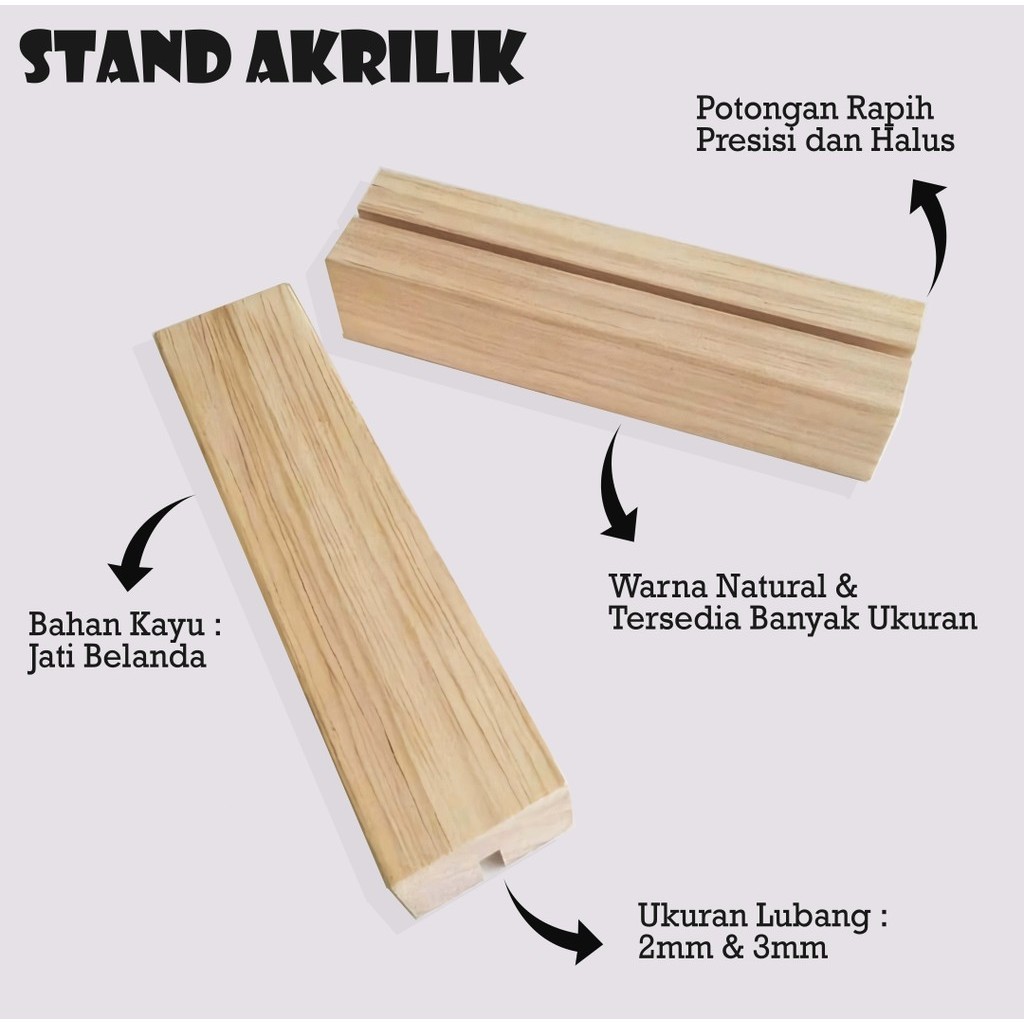 KAYU Wooden Acrylic Stand Acrylic Stand Acrylic Stand Dutch Teak Wood ...