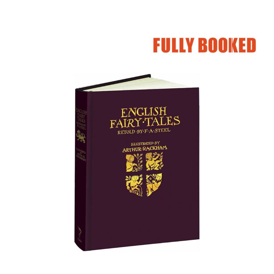 English Fairy Tales, Calla Editions (Leatherbound) by Arthur Rackham ...