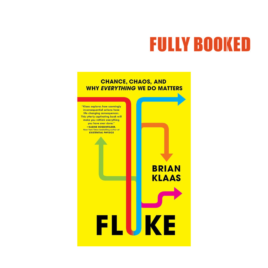 Fluke: Chance, Chaos, and Why Everything We Do Matters (Paperback) by ...
