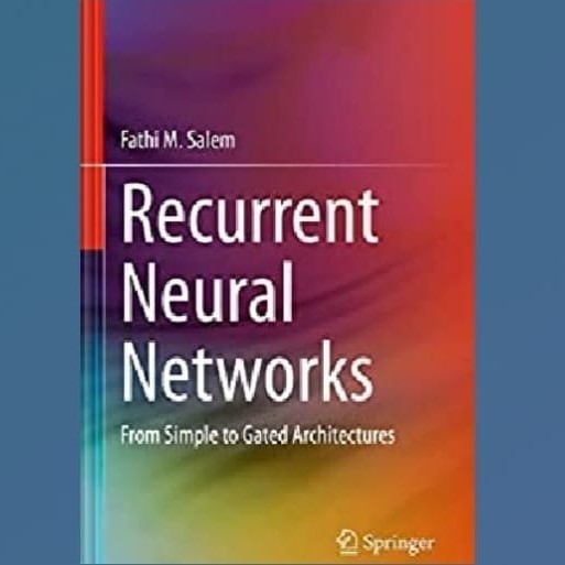 Book Recurrent Neural Networks From Simple to Gated Architectures | Shopee Philippines