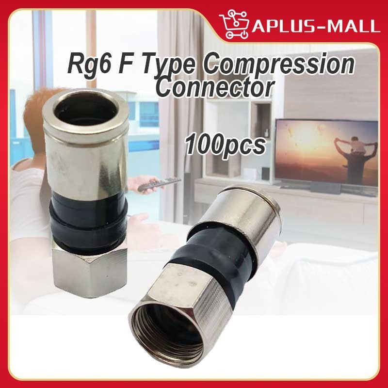 100pcs Rg6 F Type Compression Connector Snap Seal Plug Connector For ...