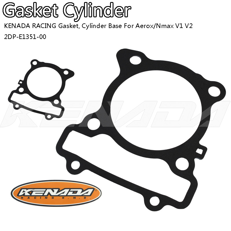 KENADA RACING Gasket, Cylinder Base For Aerox/Nmax V1 V2 2DP-E1351-00 ...