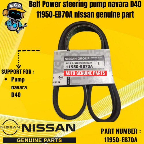 Belt Power steering pump navara D40 11950-EB70A nissan genuine part ...