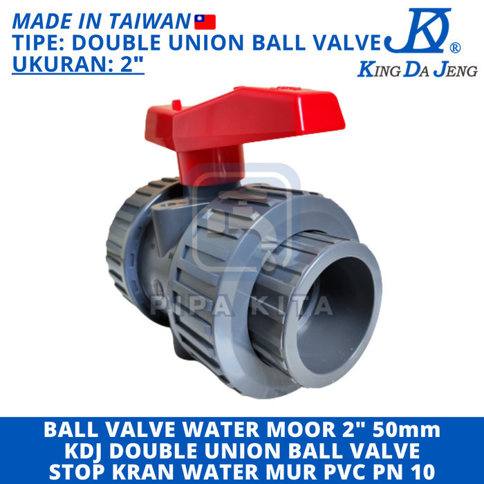 Double Union Ball Valve Watermur 2 INCH PVC KDJ Stop Kran Water Moor ...