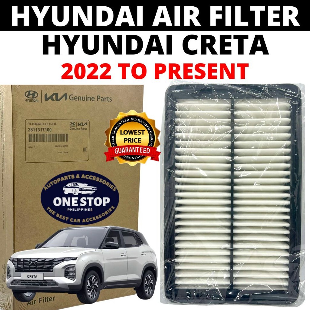 HYUNDAI AIR FILTER FOR HYUNDAI CRETA 2022 TO PRESENT PN: 28113-I7100 ...