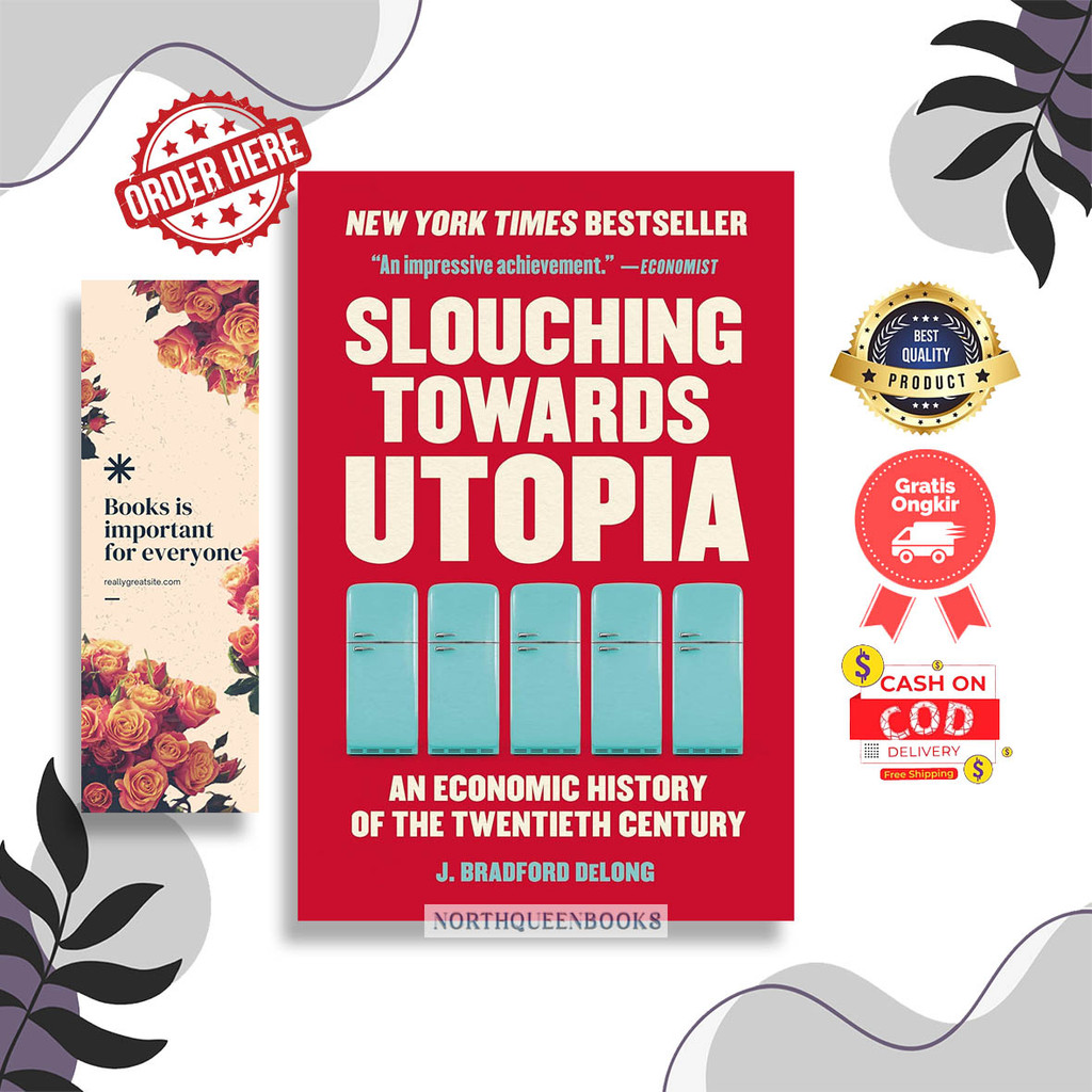 Slouching Towards Utopia By Bradford DeLong (English) | Shopee Philippines