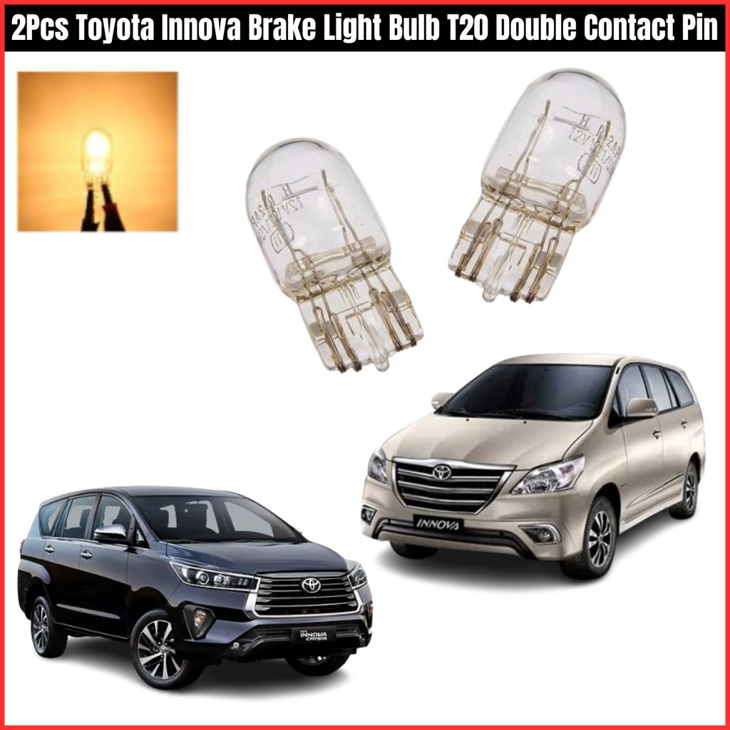 2Pcs Toyota Innova Brake Light Bulb T20 Double Contact Pin 21/5w Brake ...