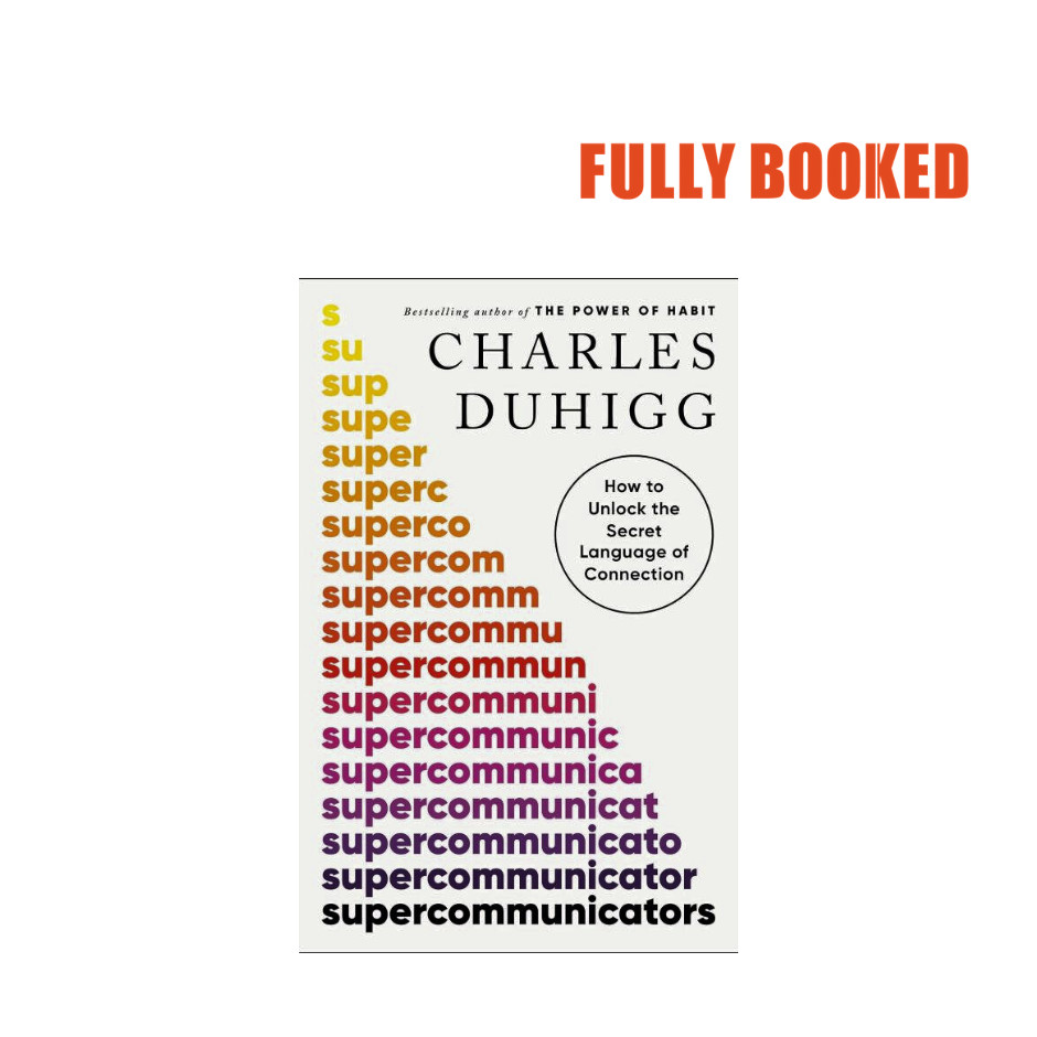 Supercommunicators, International Edition (Paperback) by Charles Duhigg ...