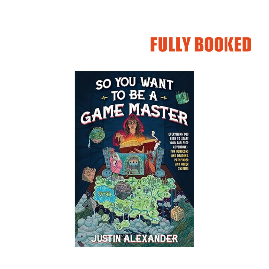So You Want To Be A Game Master (Paperback) by Justin Alexander ...