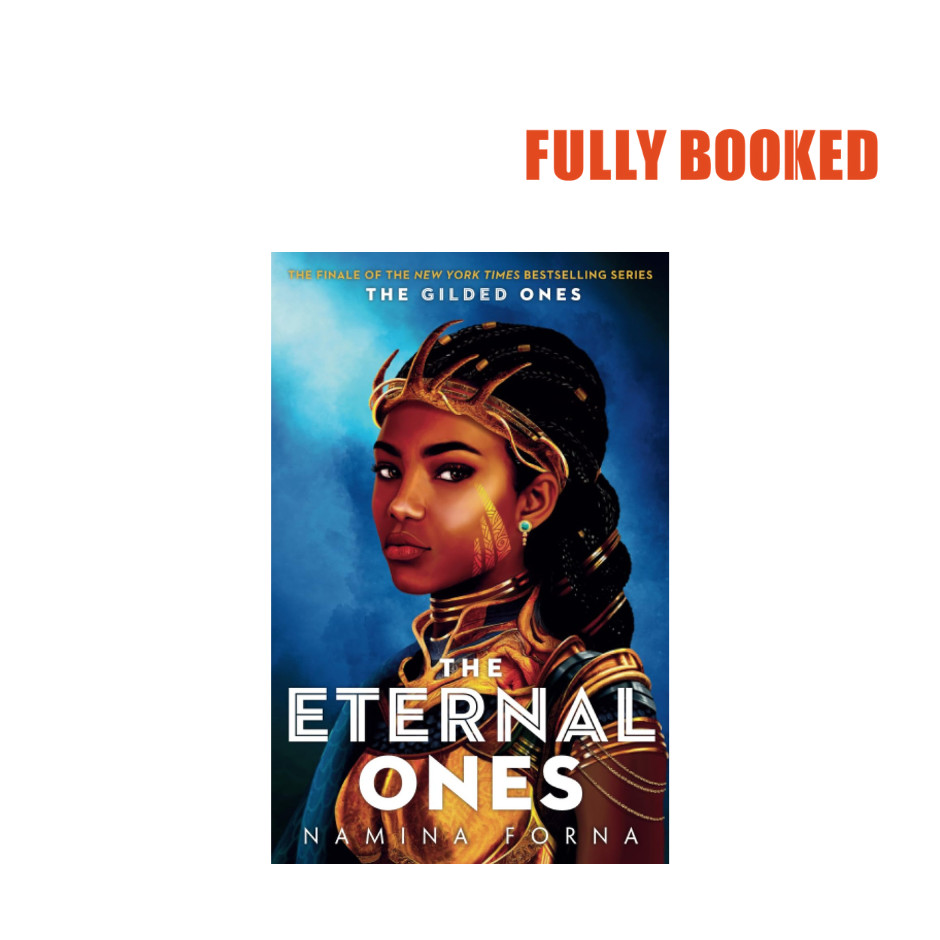 The Eternal Ones: The Gilded Ones, Book 3 - International Edition (Paperback) by Forna Namina ...