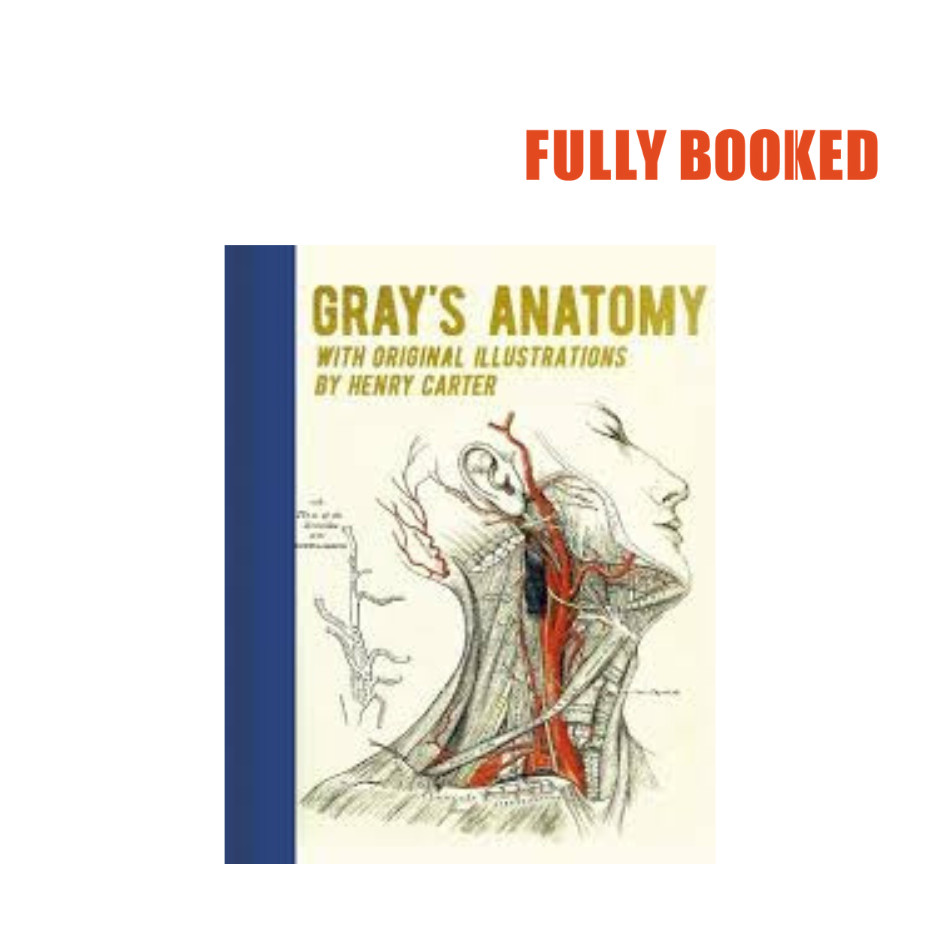 Gray's Anatomy: With Original Illustrations by Henry Carter (Hardcover ...