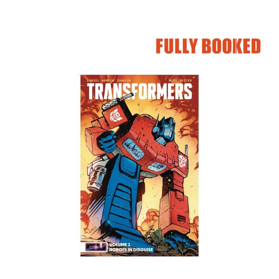 Transformers, Vol. 1: Robots in Disguise (Paperback) by Daniel Johnson ...