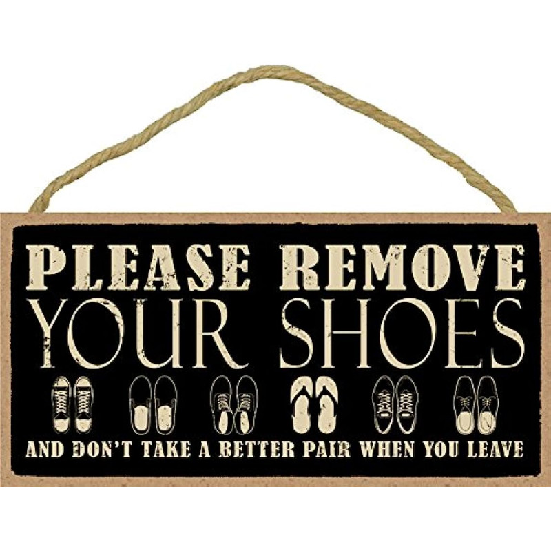 1pc Please Remove Your Shoes Sign - Funny Shoes Off Sign For Front Door ...