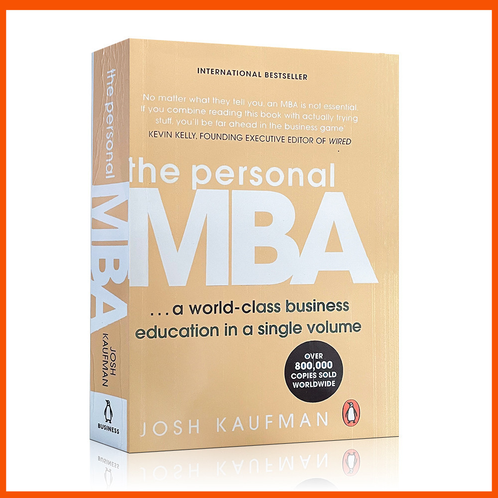 The Personal MBA: A World-Class Business Education In A Single Volume ...