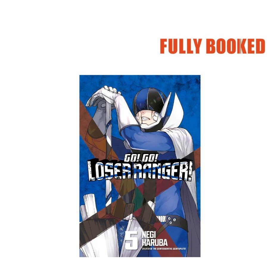 Go! Go! Loser Ranger!, Vol. 5 (Paperback) by Negi Haruba | Shopee ...