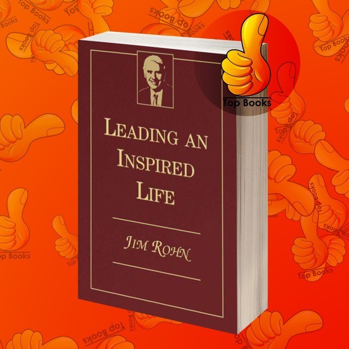 Leading an Inspired Life Jim Rohn (books) | Shopee Philippines