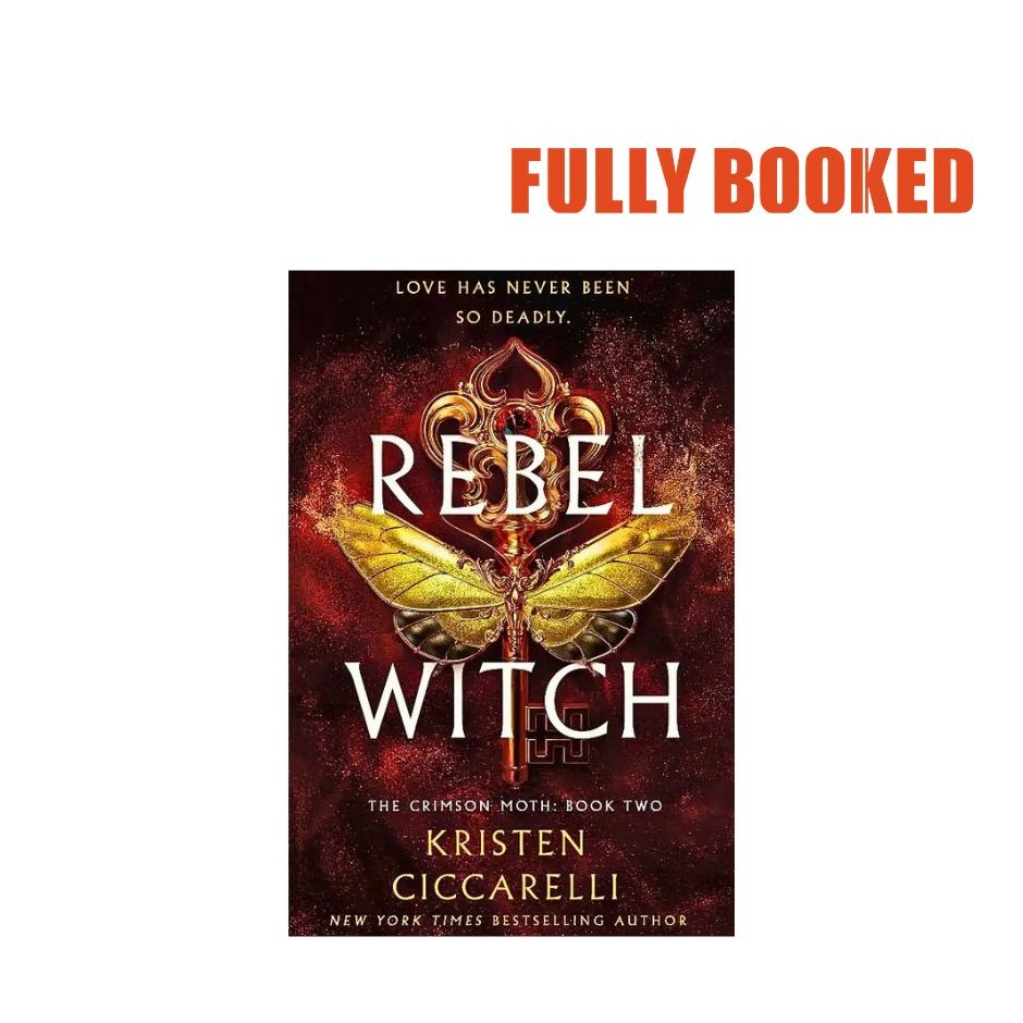 Rebel Witch: The Crimson Moth, Book 2 (Hardcover) by Kristen Ciccarelli ...