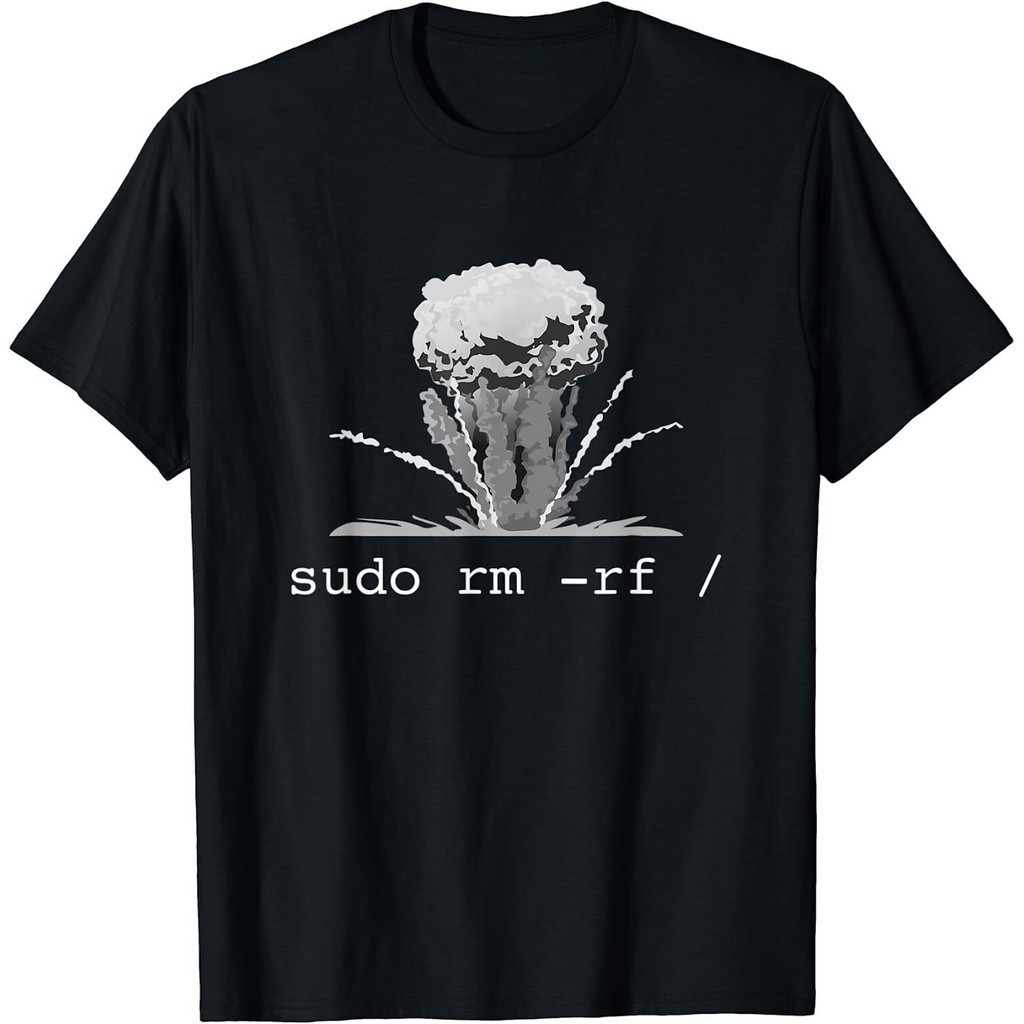 Funny Linux Command Sudo Rm Rf T-Shirt Free Shipping | Shopee Philippines