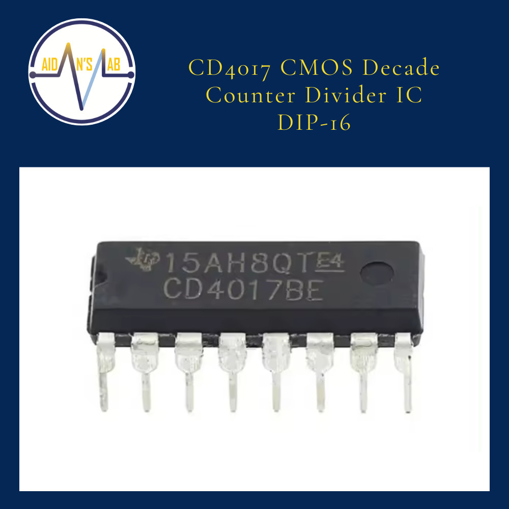 CD4017 CMOS Decade Counter Divider IC Integrated Circuits | Aidans Lab ...