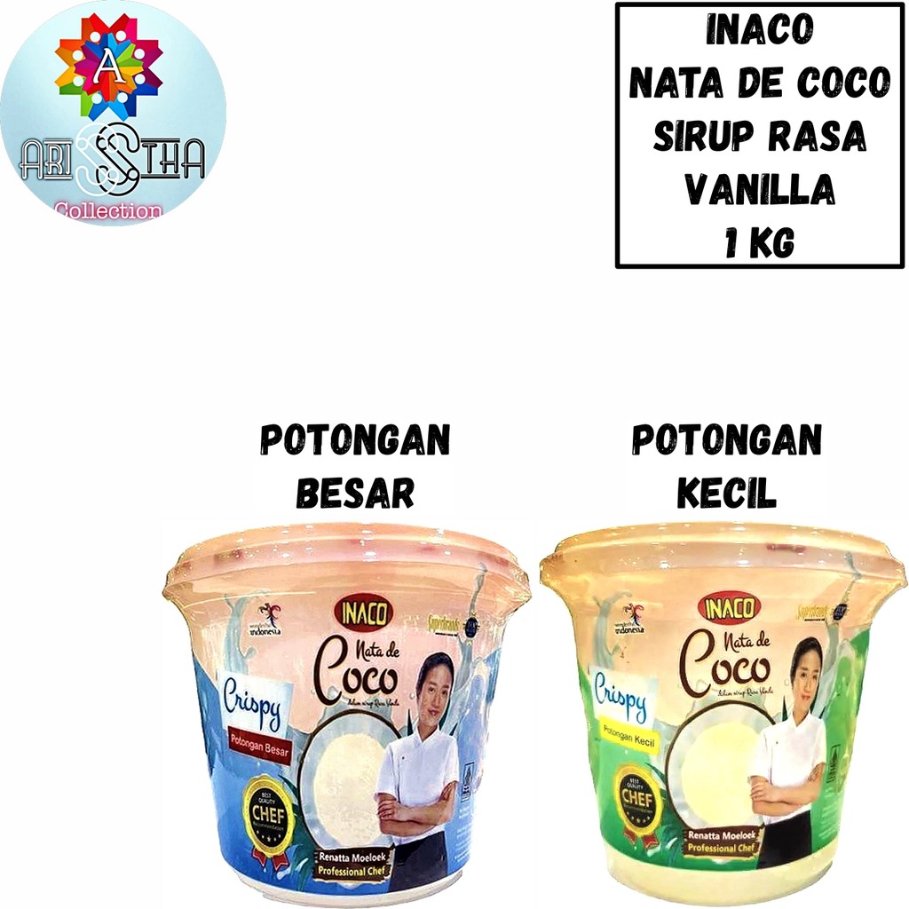 Inaco Nata De Coco Vanilla Flavored Syrup in 1 Kg Plastic Buckets ...