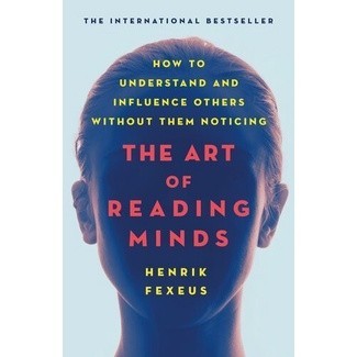 The Art of Reading Minds Motivation Book: How to Understand and ...