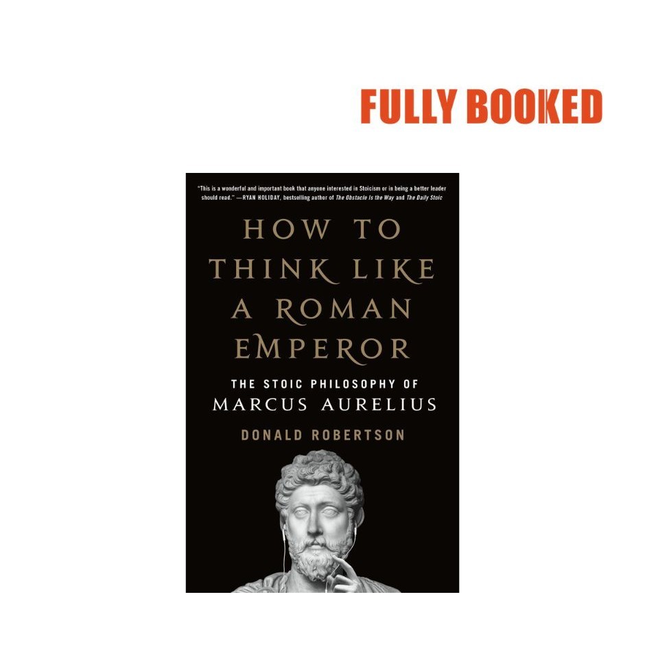 How to Think Like a Roman Emperor (Paperback) by Donald Robertson ...