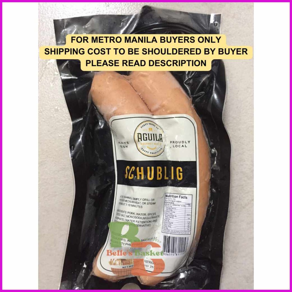 Aguila&bw#Schublig{nm/Sausage}s>250g)N>&)v>500g)Jz>(for)CC>metro)vu>manila buyers only/shipping ...