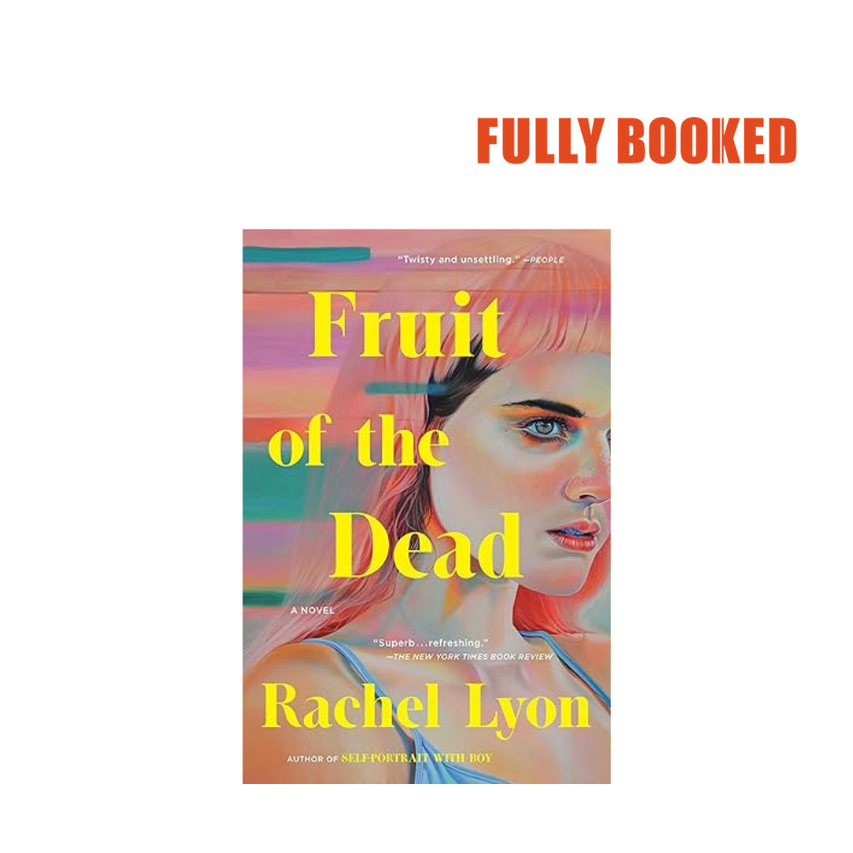 Fruit of the Dead: A Novel (Paperback) by Rachel Lyon | Shopee Philippines