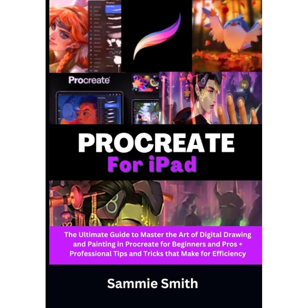 Procreate For iPad: the Ultimate Guide to Master the Art | Shopee ...
