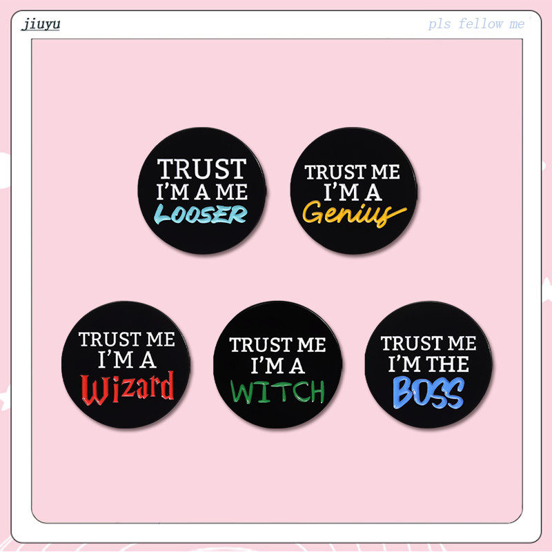 Trust Me I'm A Genius Pin Brooch Creative Text Trust Me Series Lapel ...