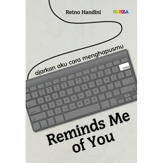 Ori Buku Reminds Me Of you - Retno Handayani - Mazola | Shopee Philippines