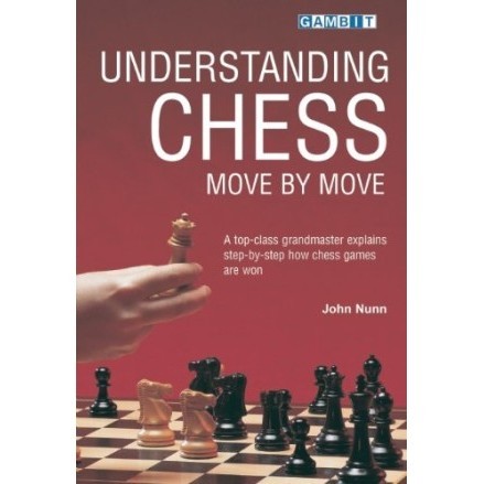 Understanding Chess Move Chess Book by Move John Nunn | Shopee Philippines