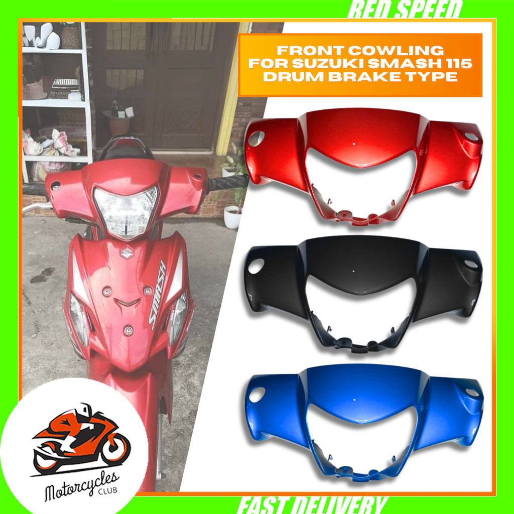 MOTORCYCLE FAIRINGS FRONT COWLING FOR SMASH 115 DRUM BRAKE TYPE A113 ...