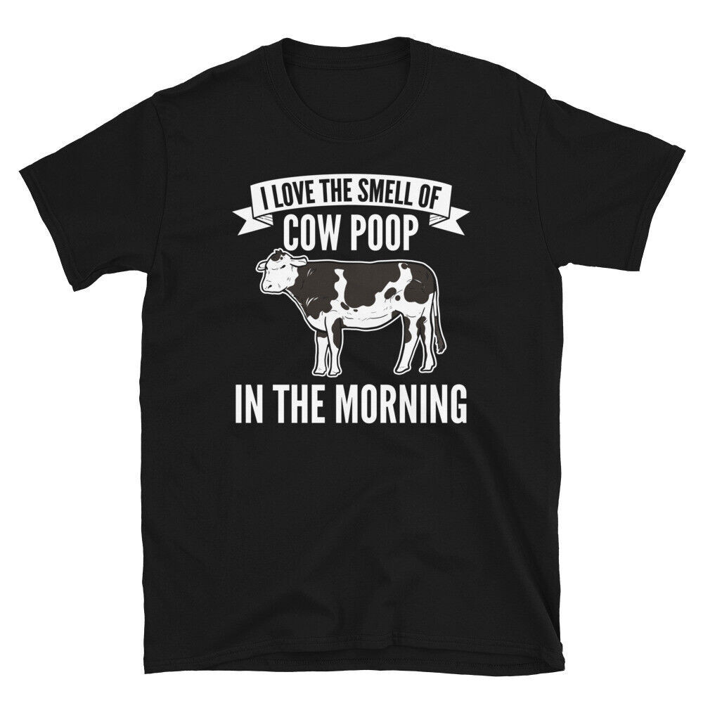 Farming I Love The Smell Of Cow Poop In The Morning T-Shirt | Shopee ...