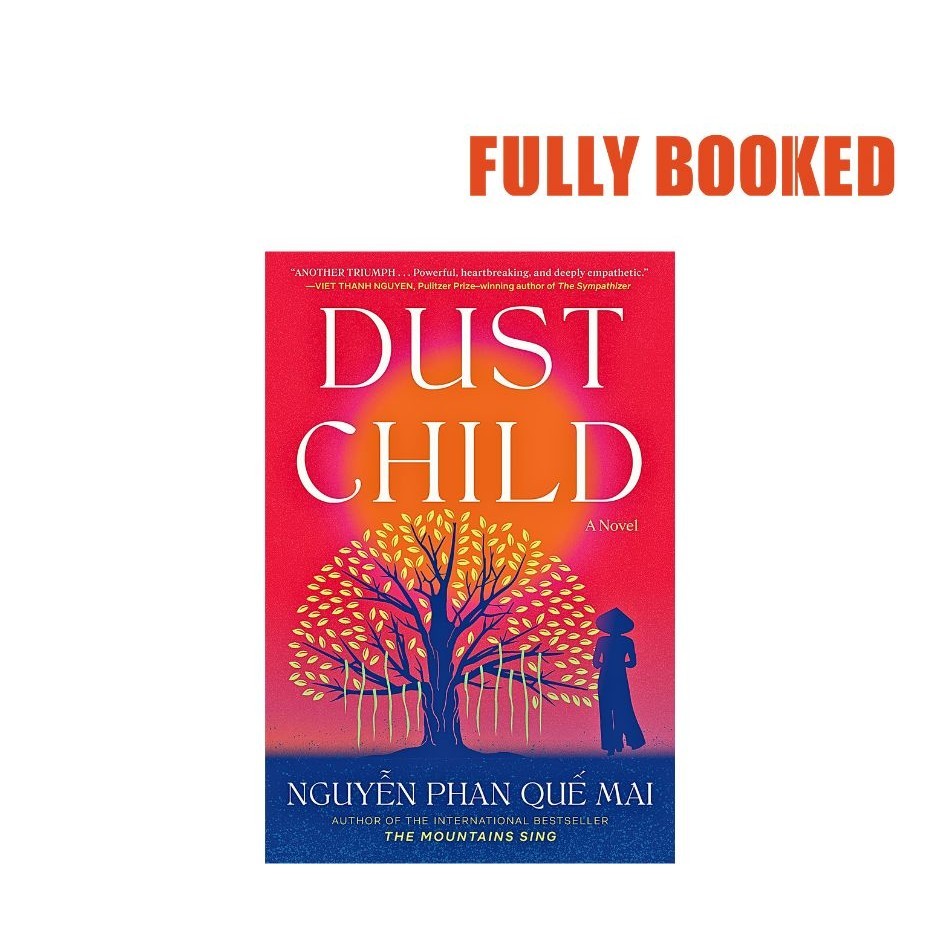 Dust Child: A Novel (Hardcover) by Que Mai Phan Nguyen | Shopee Philippines