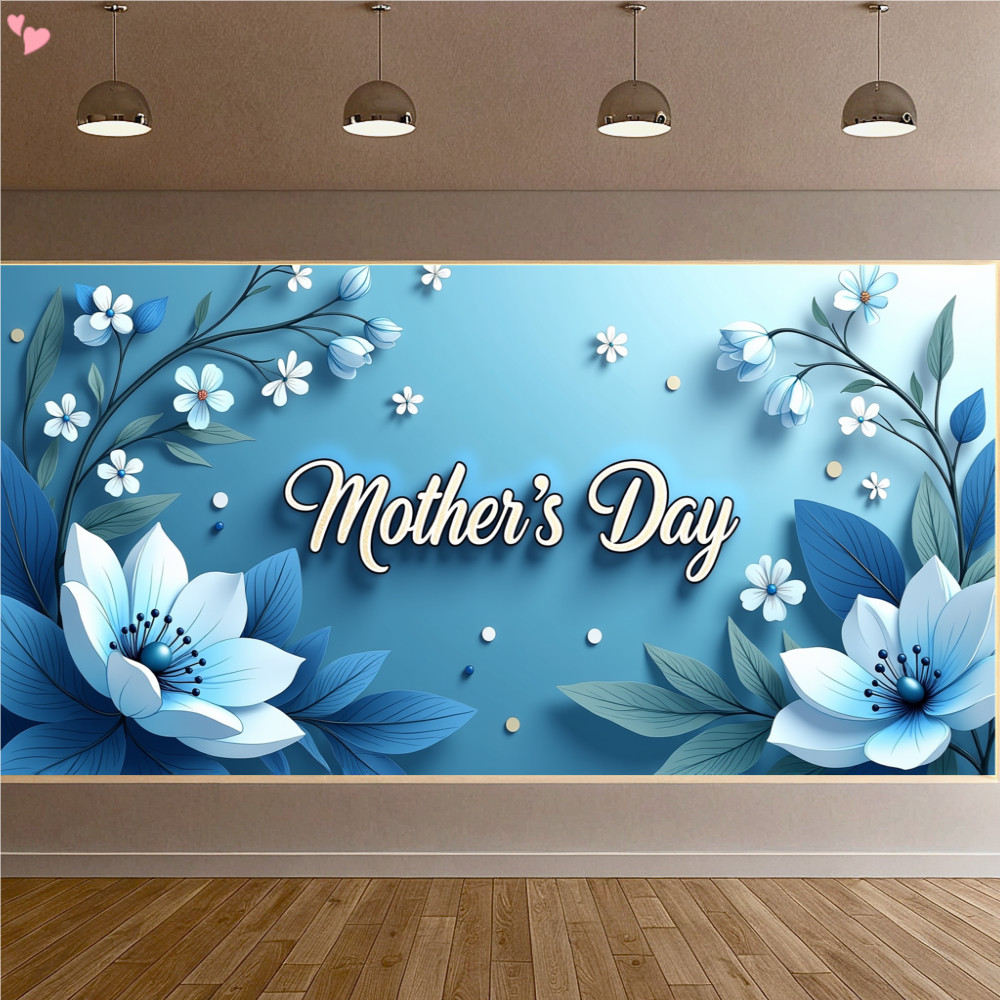 Blue Floral Themed Mother's Day Banner Background Party Decors ...