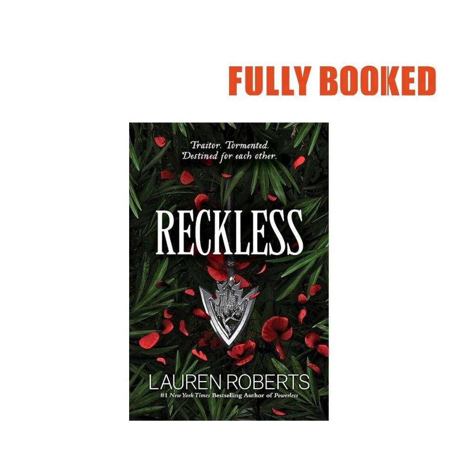 Reckless: The Powerless Trilogy, Book 2 (Hardcover) by Lauren Roberts ...