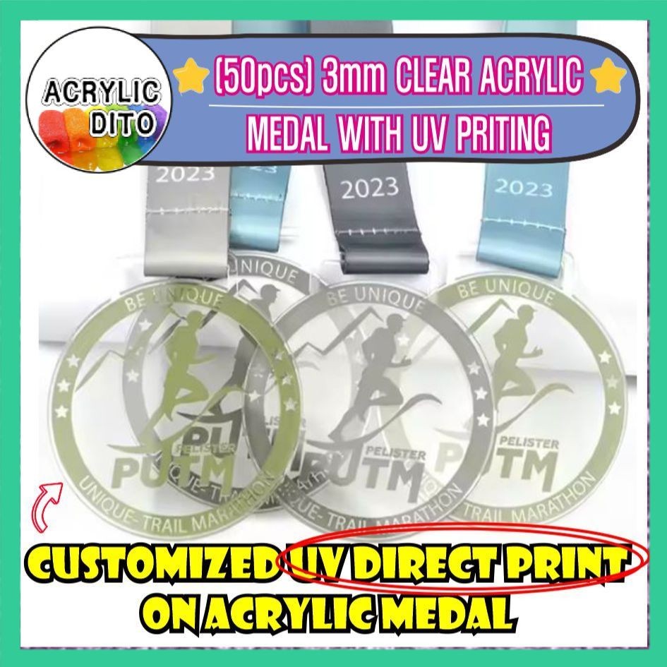 50Pcs) Customized Medal W/ UV Direct Print on 3mm Clear Acrylic / Laser ...