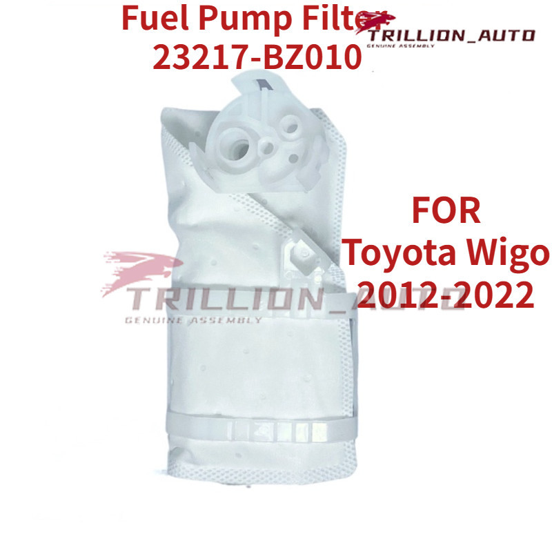 Fuel Pump Filter For Toyota Wigo 2012-2022 23217-BZ010 | Shopee Philippines
