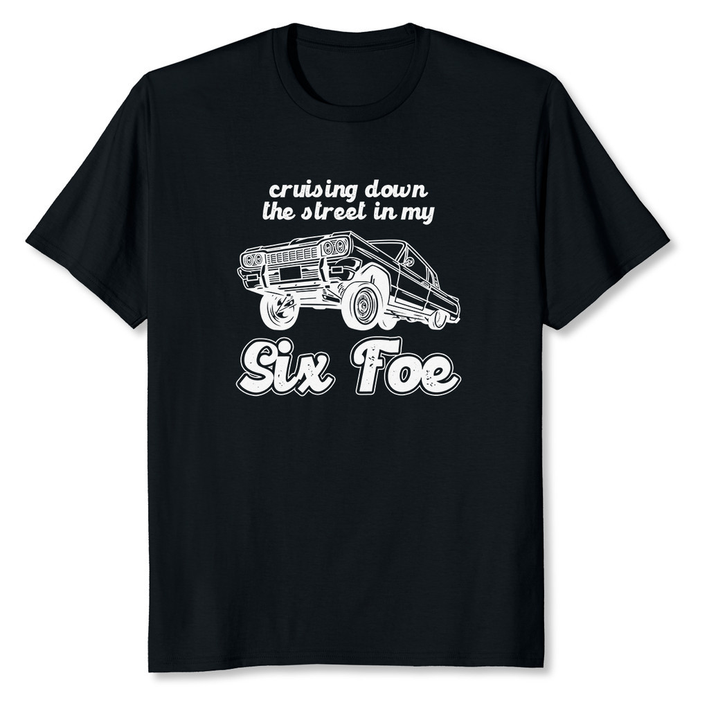 Cruising Down The Street In My Car Mexican Lowrider Chicano T-Shirt ...
