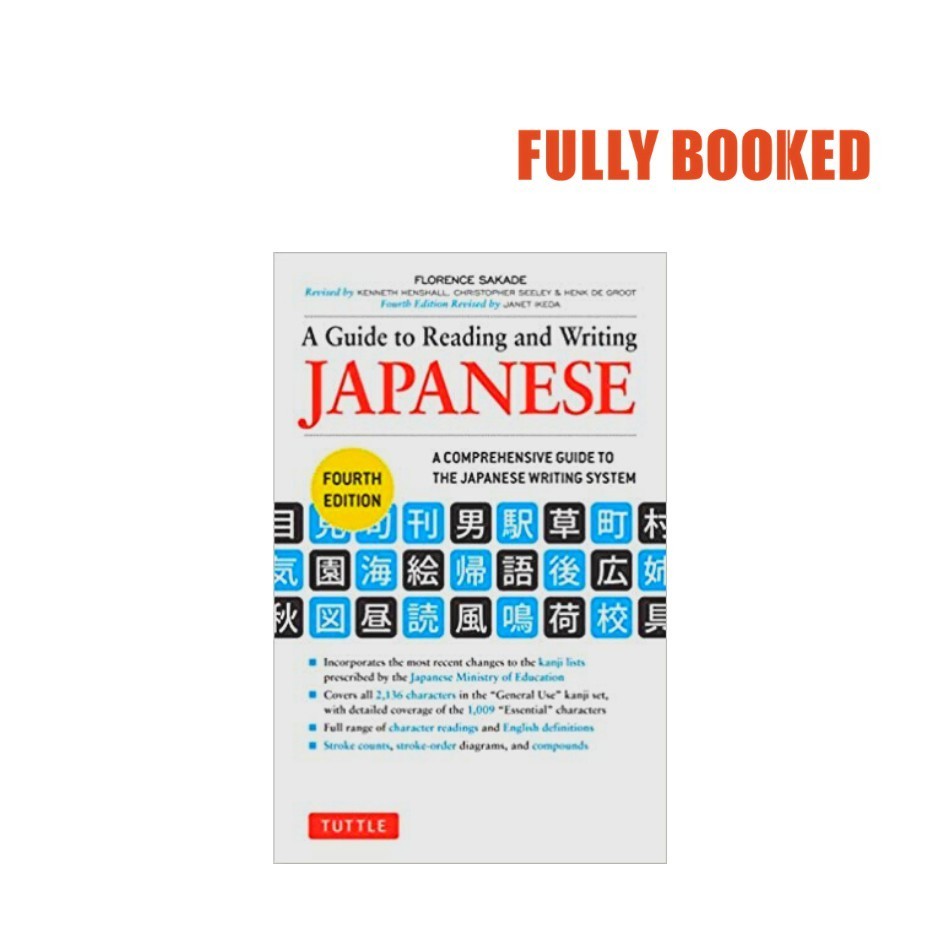 A Guide to Reading and Writing Japanese, Fourth Edition (Flexibound) by ...