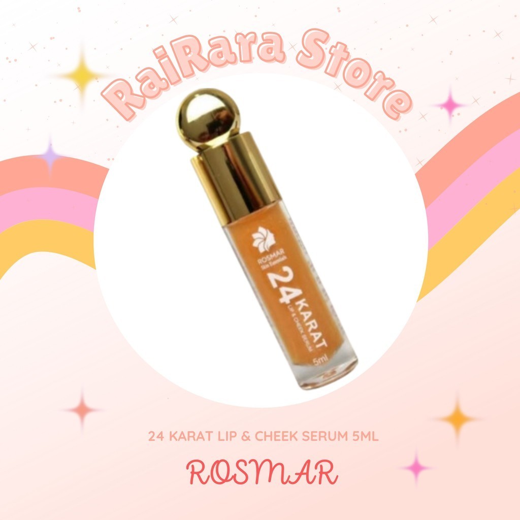 Rosmar 24KARAT Lip & Cheek Serum NEW PACKAGING 5ml | Shopee Philippines