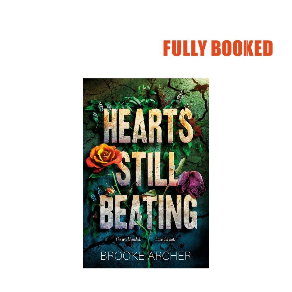 Hearts Still Beating (Hardcover) by Brooke Archer | Shopee Philippines