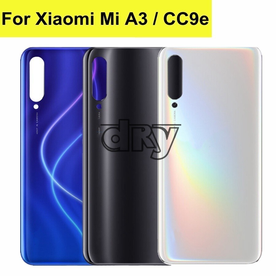 For Xiaomi Mi A3 CC9E Back Battery Cover Back Glass Cover Case For mi ...
