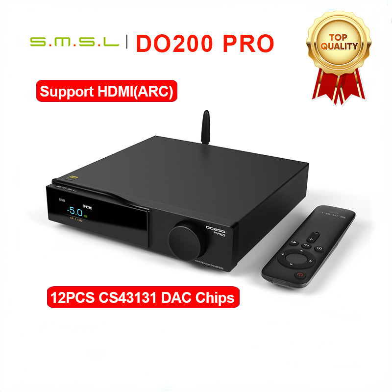 SMSL DO200 PRO HiFi Balanced Decoder 12x CS43131 DAC Chips Full MQA ...