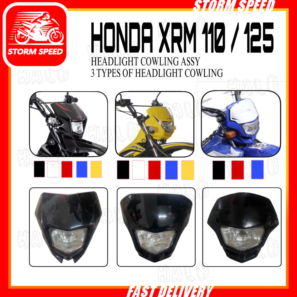 HONDA XRM 110/125 FRONT HEADLIGHT COWLING ASSY A22/A67/A43/A29 [STORM ...