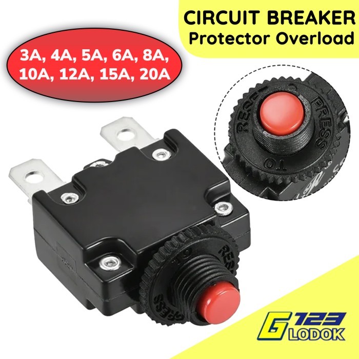 Circuit Breaker 3A 4A 5A 6A 8A 10A 12A 15A 20A Push Reset Button ...