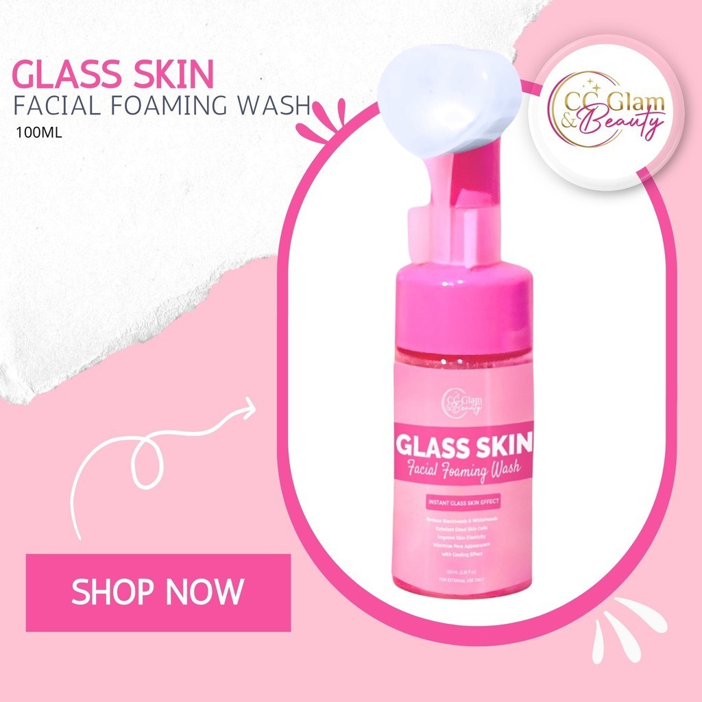 Cris Cosmetics CC Glam & Beauty | GLASS SKIN FACIAL FOAMING WASH 100ml | Shopee Philippines