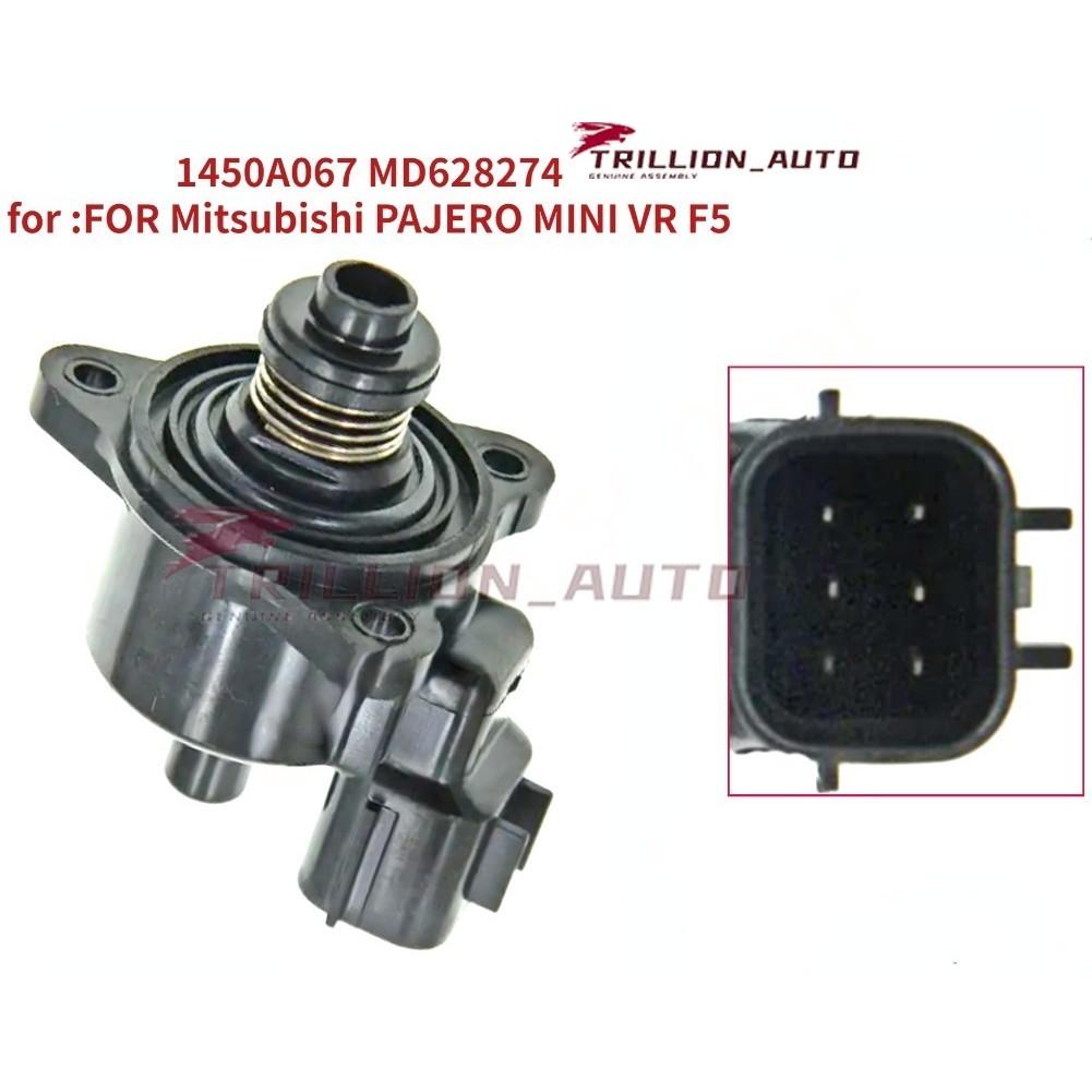 MD628274 IAC Idle Speed Control Valve 1450A067 FOR Mitsubishi PAJERO ...